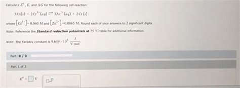 Solved Calculate E E and ΔG for the following cell Chegg com