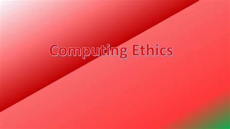 Computer Ethics Pptx