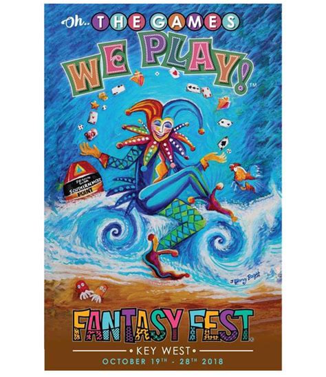 Official 2018 Fantasy Fest Poster Oh The Games We Play Fantasy Fest