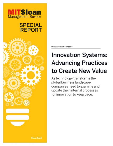 Innovation Systems Advancing Practices To Create New Value Mit Smr Store