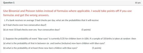 solved use binomial and poisson tables instead of formulas