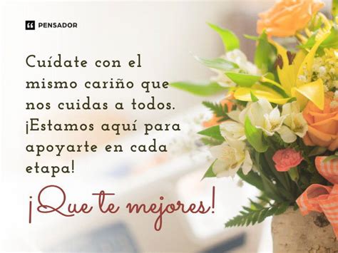 Que Te Mejores Pronto