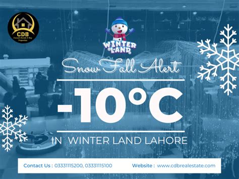 Snowfall Alert 10C In Winter Land Lahore Grand Opening Consult