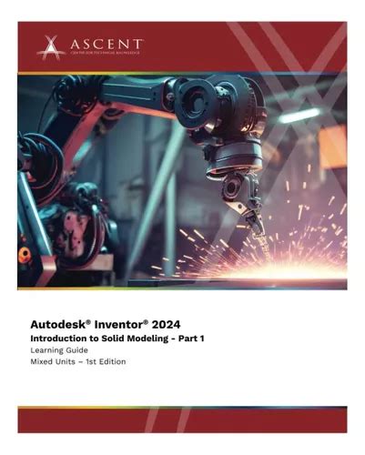 Libro Autodesk Inventor 2024 Introduction To Solid Modelin Envío Gratis