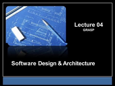 software design and architecturelecture 4 pptx