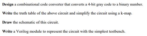 Solved Design A Combinational Code Converter That Converts A Chegg