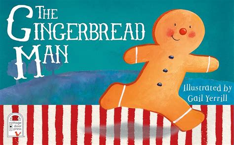 The Gingerbread Man Padded Hardcover Christmas Storybook Gail Yerrill
