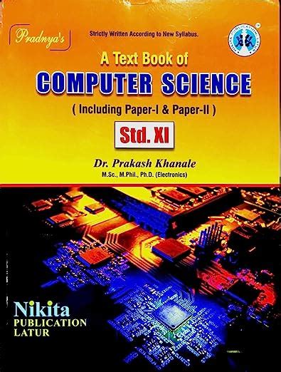Computer Science STD 11 HSC Textbook Nikita Publications Paperback