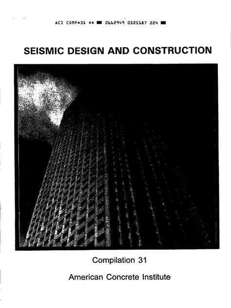 Aci Seismic Design And Construction Compilation 31 Pdf Strength
