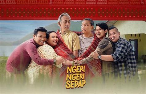 Nonton Film Komedi Keluarga Ngeri Ngeri Sedap Tampilkan Budaya Batak