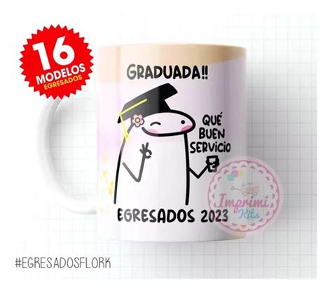 Plantillas Tazas Flork Egresados Sublimar Graduaci N Cuotas Sin Inter S