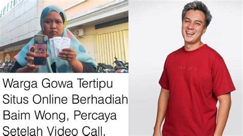 Viral Ibu Ibu Di Gowa Ditipu Usai Video Call Dengan Baim Wong Jutaan