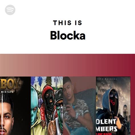 This Is Blocka Playlist By Spotify Spotify