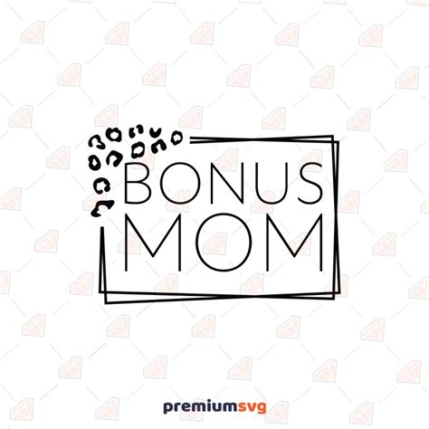 Step Mom Svg Bonus Mom Svg Premiumsvg