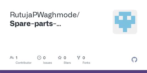 GitHub RutujaPWaghmode Spare Parts Management System