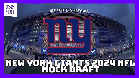 New York Giants 2024 Nfl Mock Draft Vol 1 Youtube