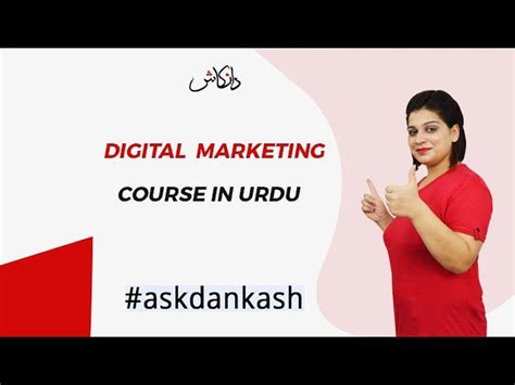 Digital Marketing Course In Urdu Digital Marketing Course In Pakistan