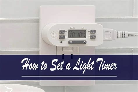 How To Set A Light Timer