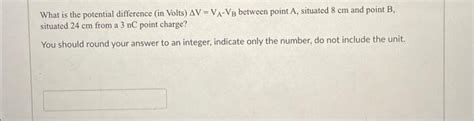 Solved What Is The Potential Difference In Volts Δvva−vb