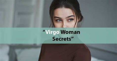 18 Virgo Woman Secrets You Never Heard Before Capricorn Traits