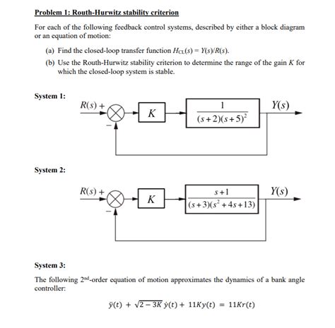 Solved Problem 1 Routh Hurwitz Stabilitv Criterion For Each Chegg