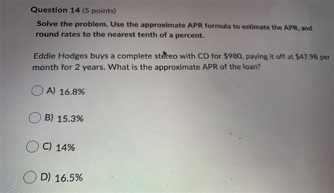 Solved Question 14 5 Points Solve The Problem Use The Chegg Com