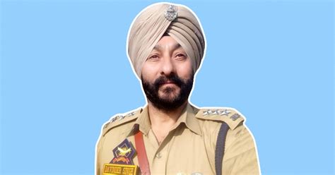 Heres Why Everyone Is Talking About Dsp Davinder Singh