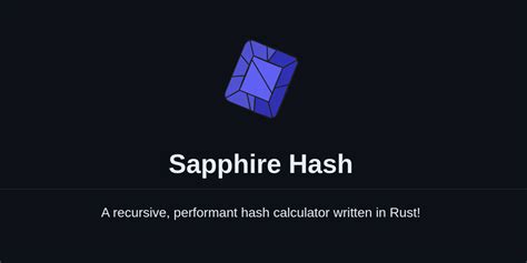 Github Rhian Cssapphire Hash Recursive Performant Hash Calculator Written In Rust
