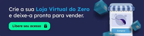 Como criar um Ecommerce do zero em Método validado