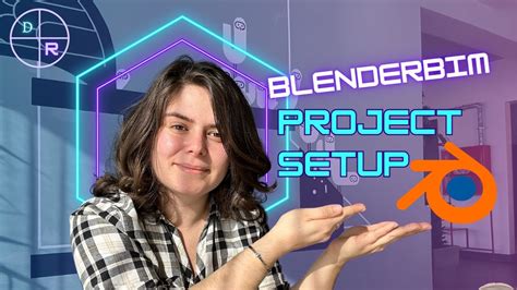 BlenderBIM Bonsai Project Setup IFC Project Levels Grids Views And Essential Blender