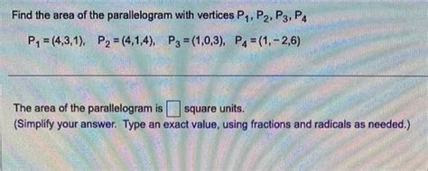 Solved Find The Area Of The Parallelogram With Vertices