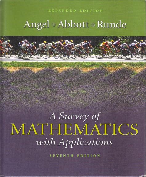 A Survey Of Mathematics With Applications Angel Runde Abbott Christine D Runde Dennis C