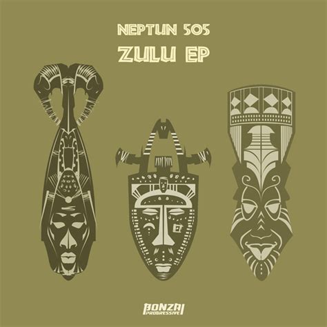 NEPTUN 505 ZULU EP BONZAI PROGRESSIVE Brian S Blog