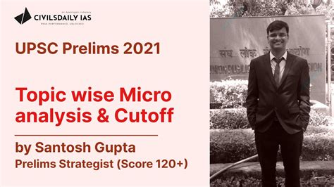 UPSC Prelims 2021 Topic Wise Micro Analysis Cutoff By Santosh