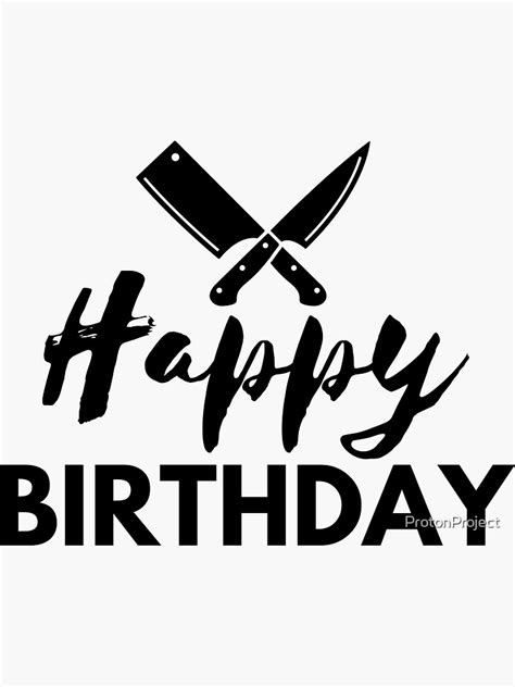 Happy Birthday Butcher Sticker For Sale By Protonproject Redbubble