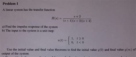solved a linear system has the transfer function h s s