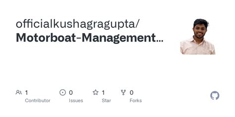 github officialkushagragupta motorboat management system system