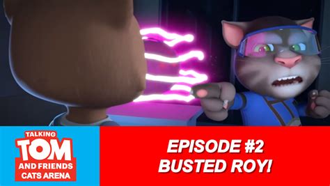 Busted Roy Talking Tom And Friends Fanon Wiki Fandom