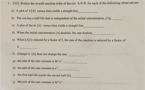 Solved Predict The Overall Reaction Order Of The Chegg