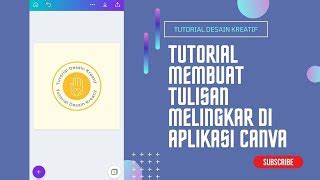 Cara Membuat Tulisan Melingkar Di Aplikasi Canva Doovi