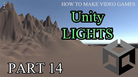 Unity Lights Explained Unity PART YouTube