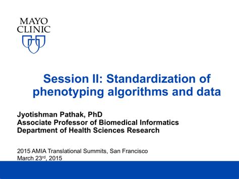 standardization of phenotyping algorithms and data
