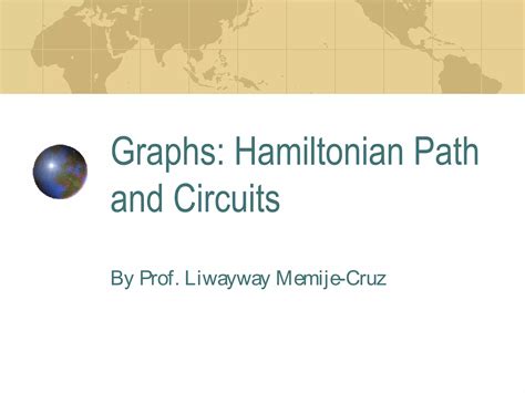 Graphs Hamiltonian Path And Circuit Ppt Physics Science