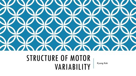 Ppt Structure Of Motor Variability Powerpoint Presentation Free Download Id 6302127