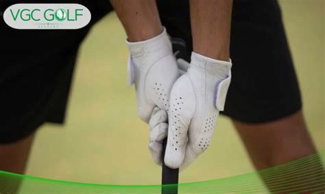 Hướng dẫn cách cầm gậy Golf CHUẨN xác chi tiết cho Golfer