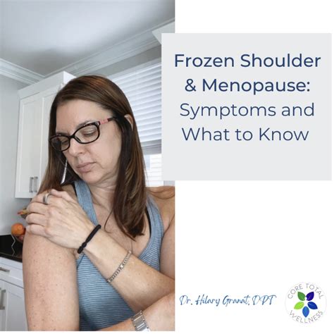 Frozen Shoulder And Menopause Symptoms And What To Know