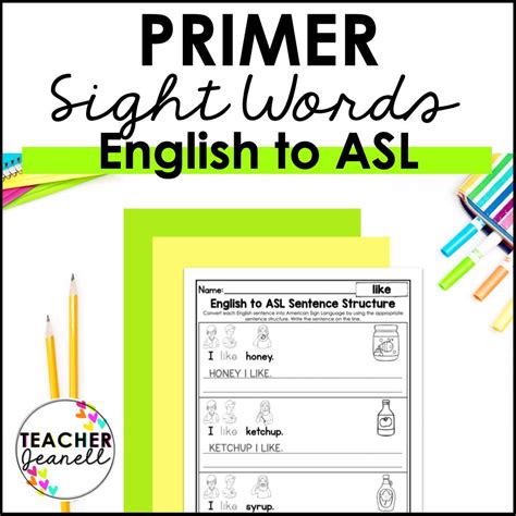 English To Asl Sentence Structure Worksheets Primer Sight Words For Grammar Practice Teacher