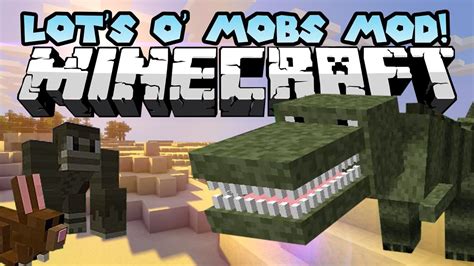 Minecraft Mod Showcase The Lots O Mobs Mod Hd Youtube