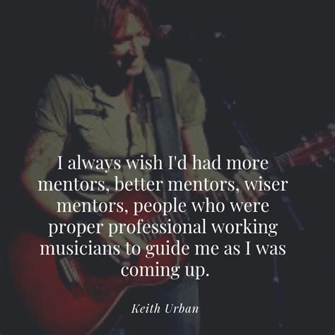 Keith Urban Quote 6 Quotereel