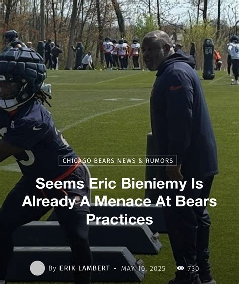 Seems Eric Bieniemy Is Already A Menace At Bears Practice